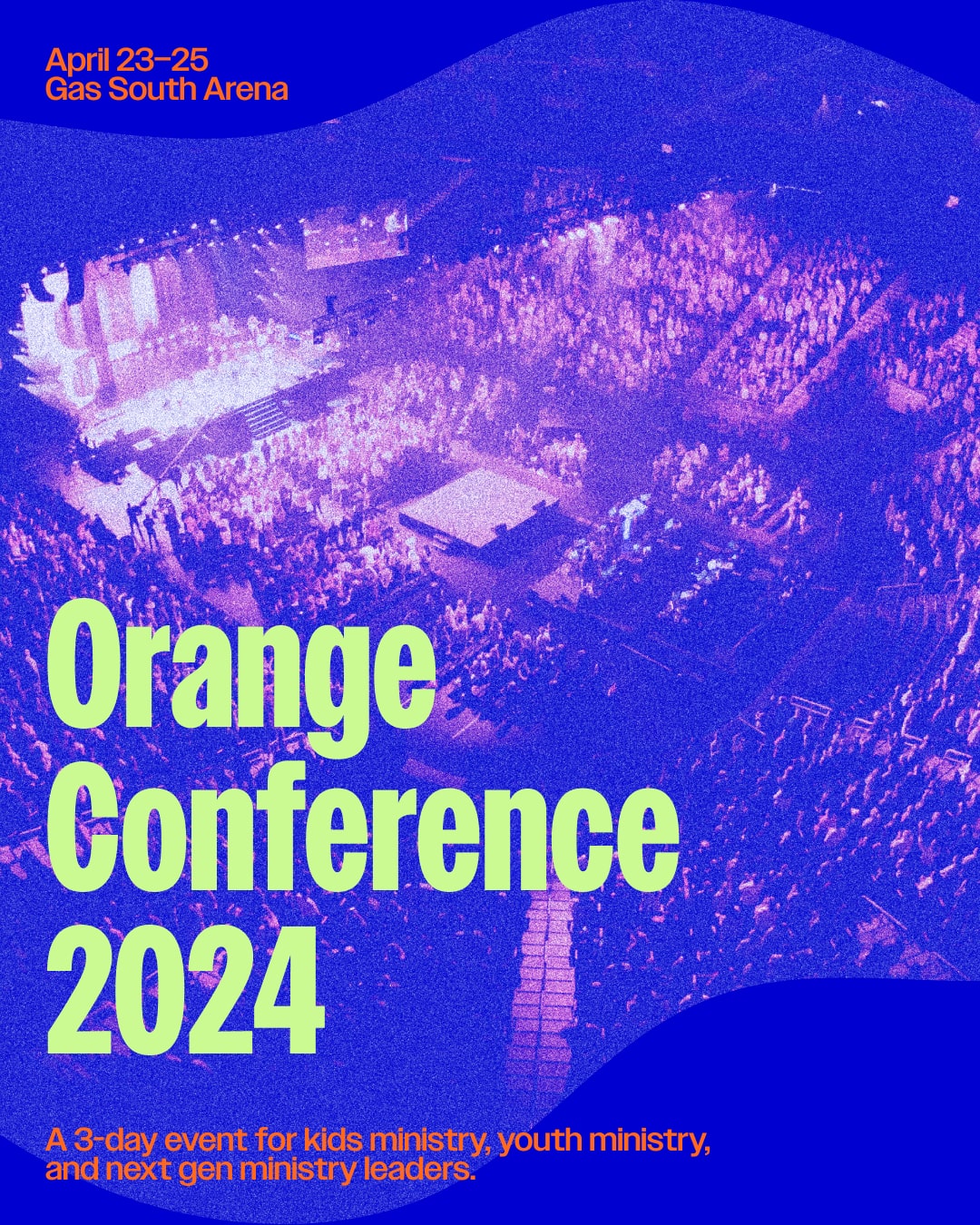 Orange Tour 2023: A One Day Ministry Training Event
